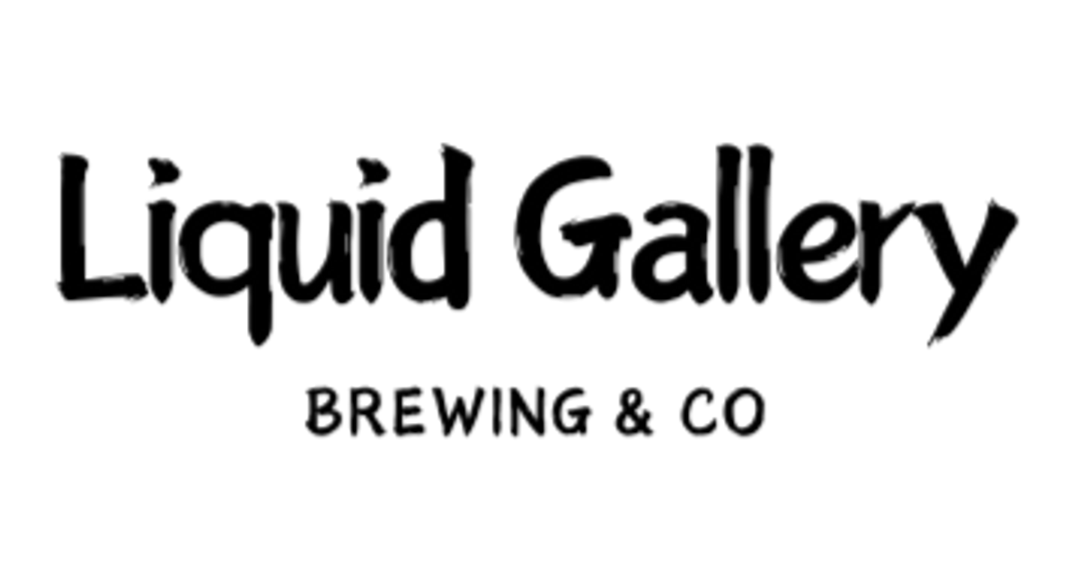 Liquid Gallery – Liquid Gallery Brewing